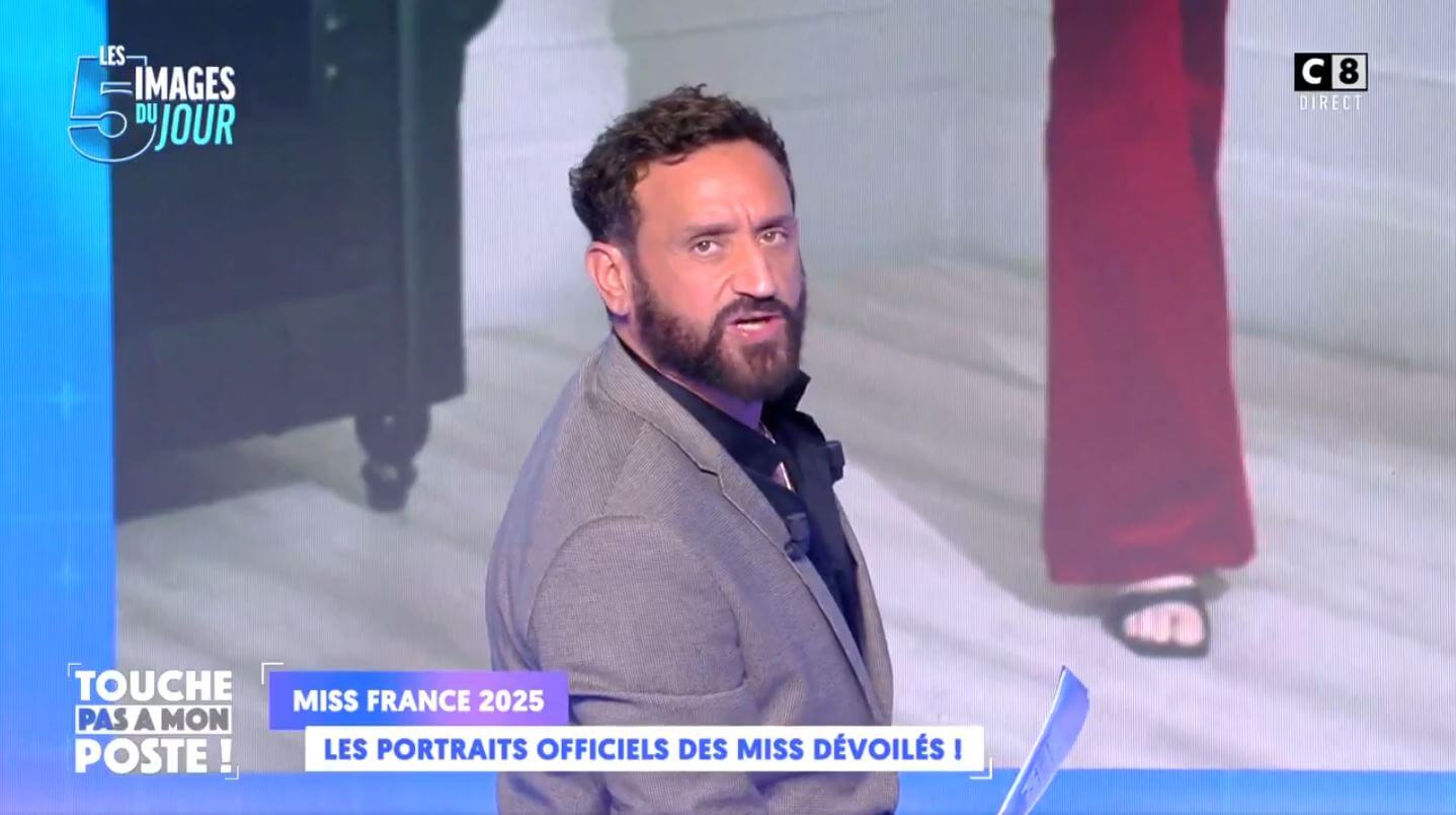 Miss France : Cyril Hanouna dézingue les photos officielles... "C'est honteux..."