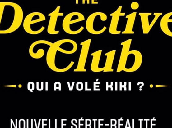 W9 crée l’événement avec sa nouvelle télé-réalité "The Detective Club ...